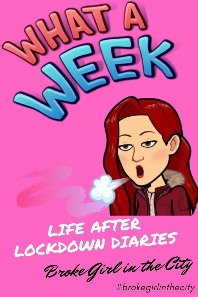 Life After Lockdown Diaries Week 2 #lifeafterlockdowndiaries